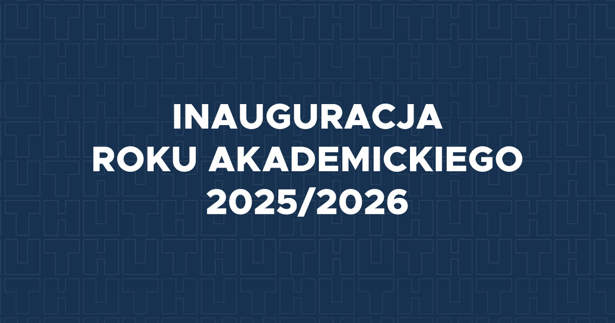 Inauguracja Roku Akademickiego 2025/2026 w Płońsku | UTH