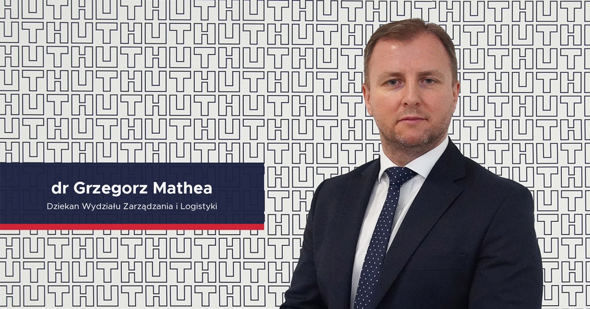 Dr Grzegorz Mathea Dziekanem Wydziału Zarządzania i Logistyki | UTH